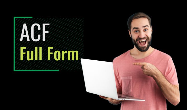 ACF Full Form - Banking, Meaning, Account Credit Facility