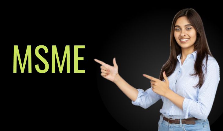 What is MSME, Features, MSME registration & full form